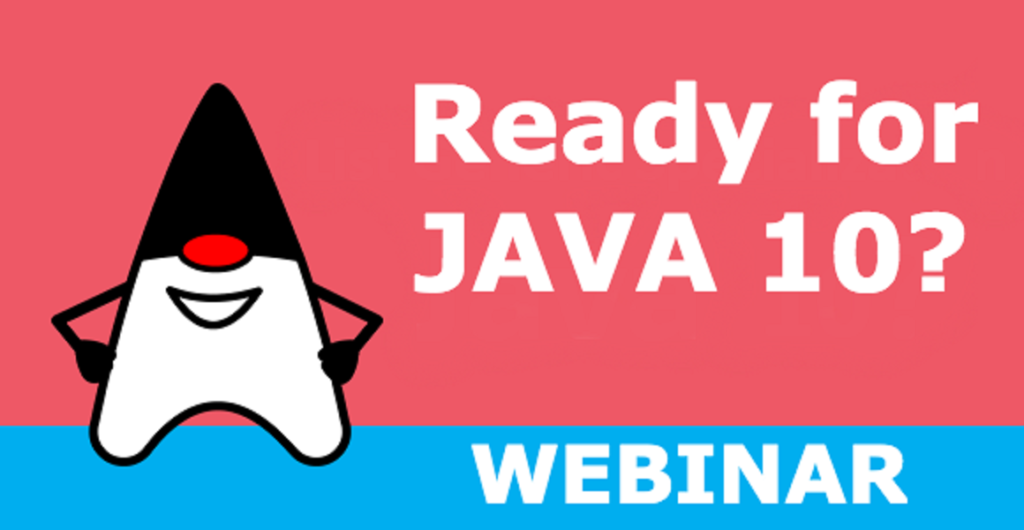 Java 10 and Beyond - Webiner - İstanbul Java User Group